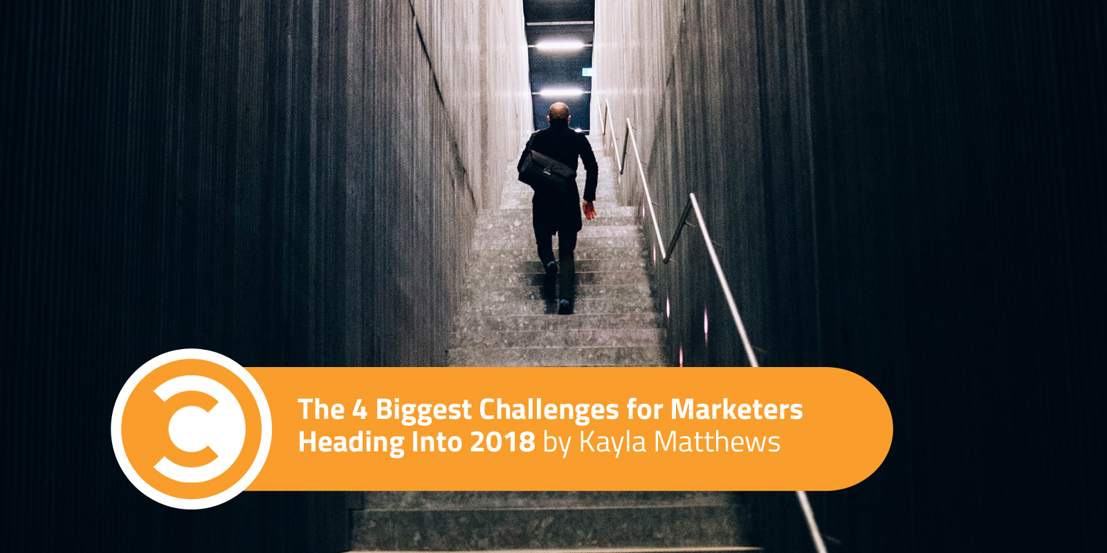 The 4 Biggest Challenges For Marketers Heading Into 2018 The Digital