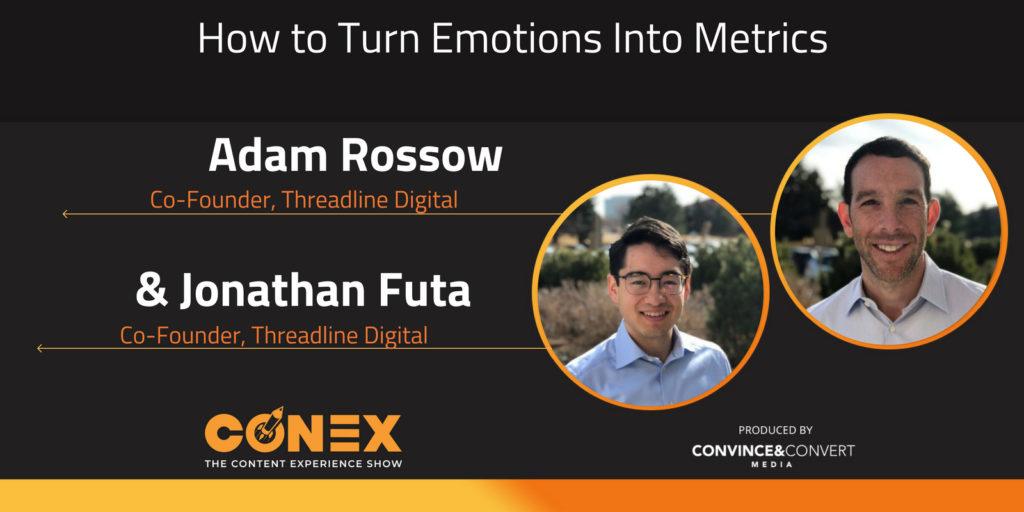 How to Turn Emotions Into Metrics | The Content Experience Show