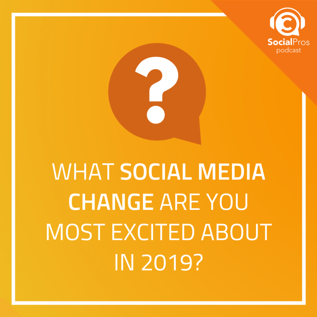 6 Social Media Changes Impacting 2019 (So Far)